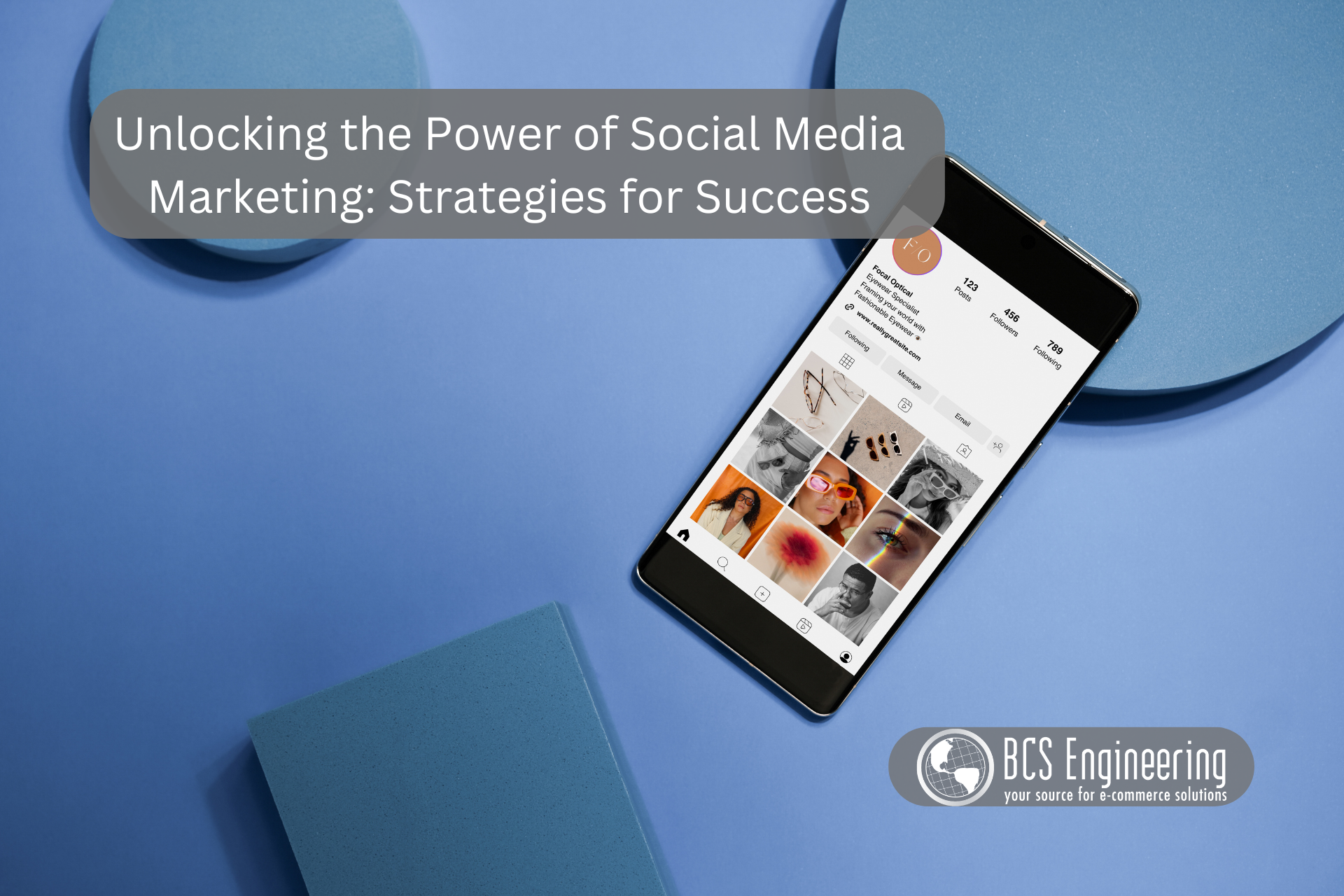 Unlocking the Power of Social Media Marketing: Strategies for Success ...