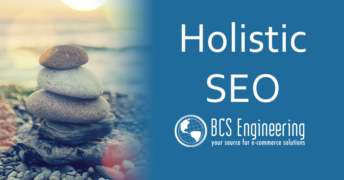 Holistic / Natural SEO - BCS Engineering